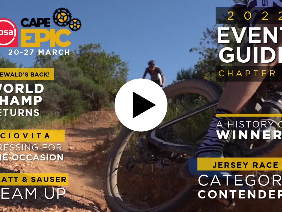 Absa Cape Epic 2022 Chapter 2 - 2022 Absa Cape Epic Chapter 3